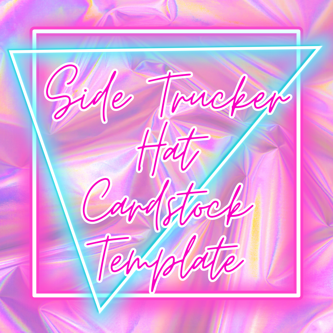 Side Trucker Hat Cardstock Template – BossyBootsDesigns