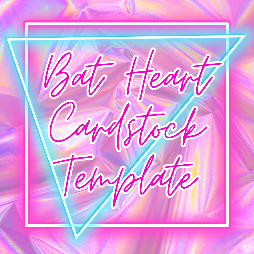 Bat Heart Cardstock Template – BossyBootsDesigns